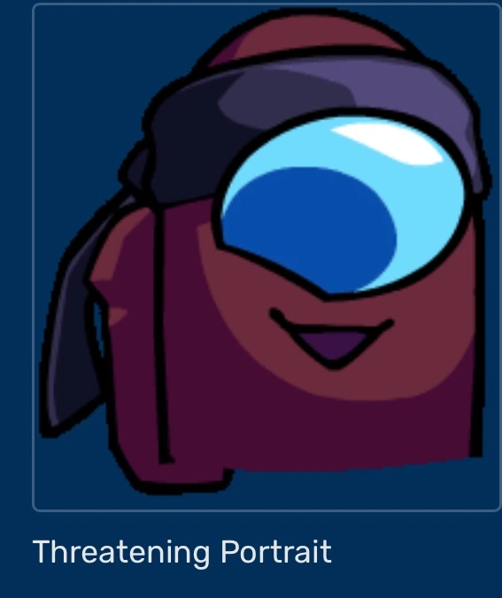 This is the best Maroon portrait because it's literally him like "owo ...