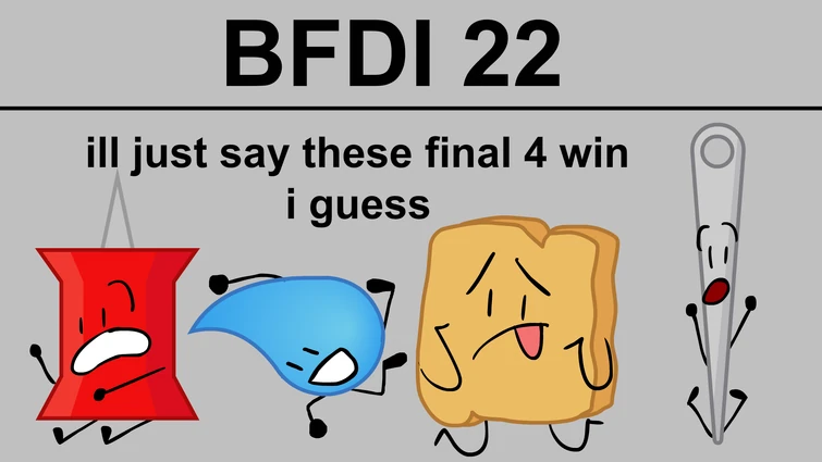 BFDI, but you only have one life, the finale (part 3) | Fandom