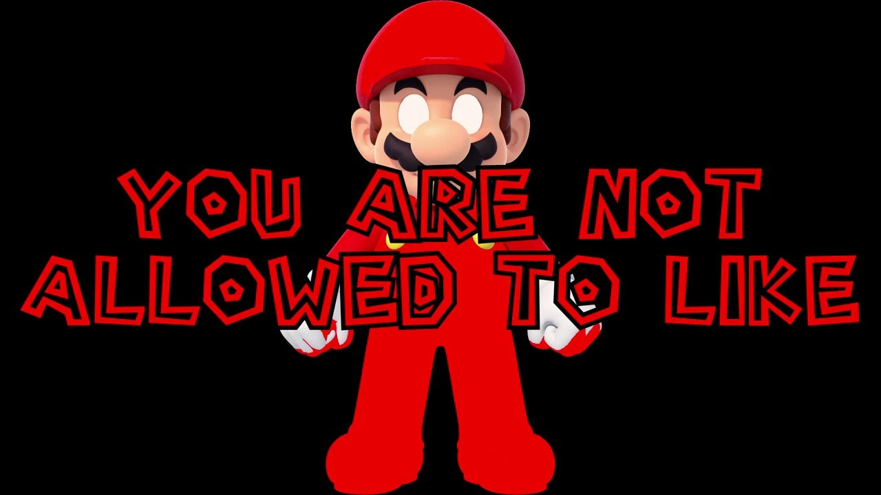 DEMONIC MARIO DOES NOT ALLOW YOU TO LIKE THE THINGS MENTIONED IN THIS ...