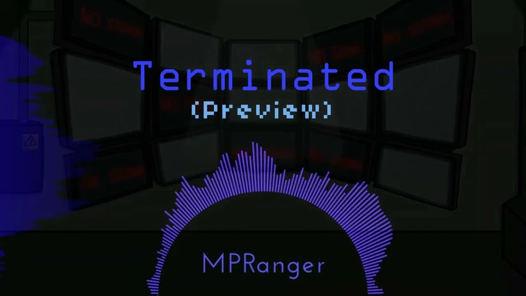 OMFG TERMINATED PREVIEW | Fandom