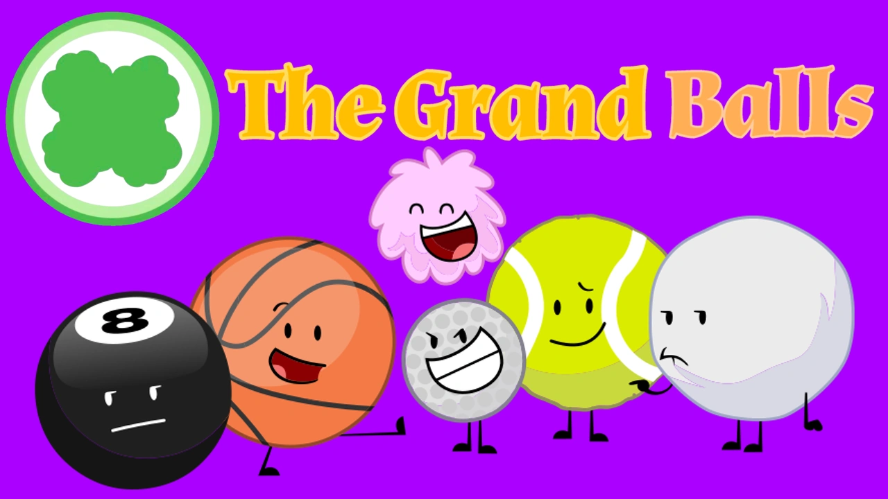 BFDI Fanmade Teams 1: The Grand Balls | Fandom