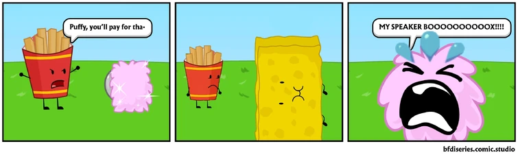 If Puffball finds out her speaker box died: | Fandom