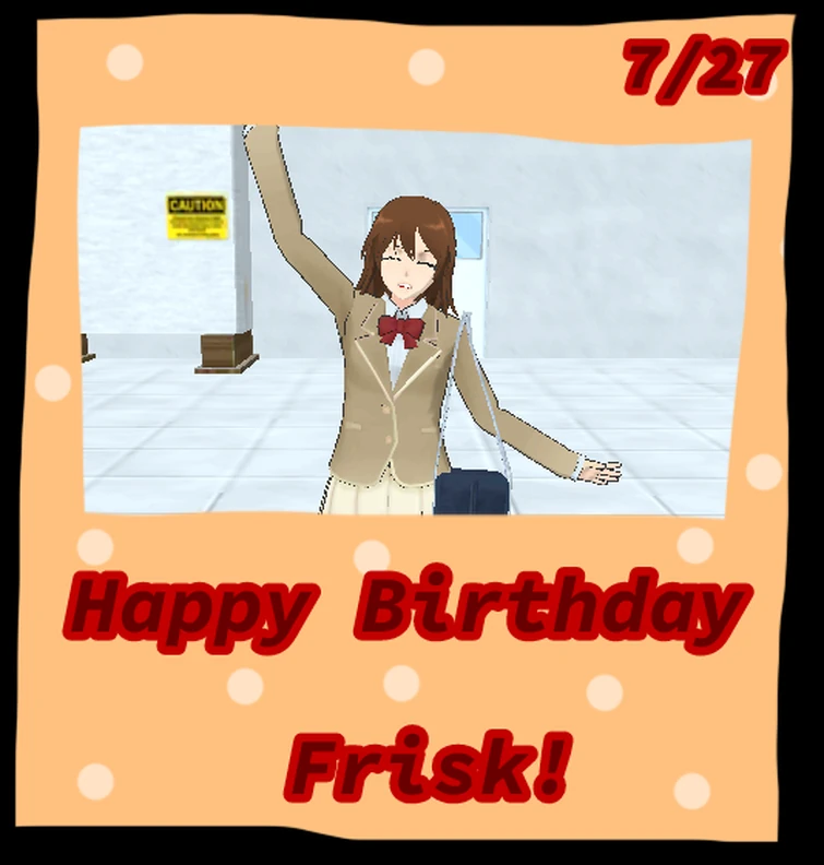 Happy Birthday Frisk! | Fandom