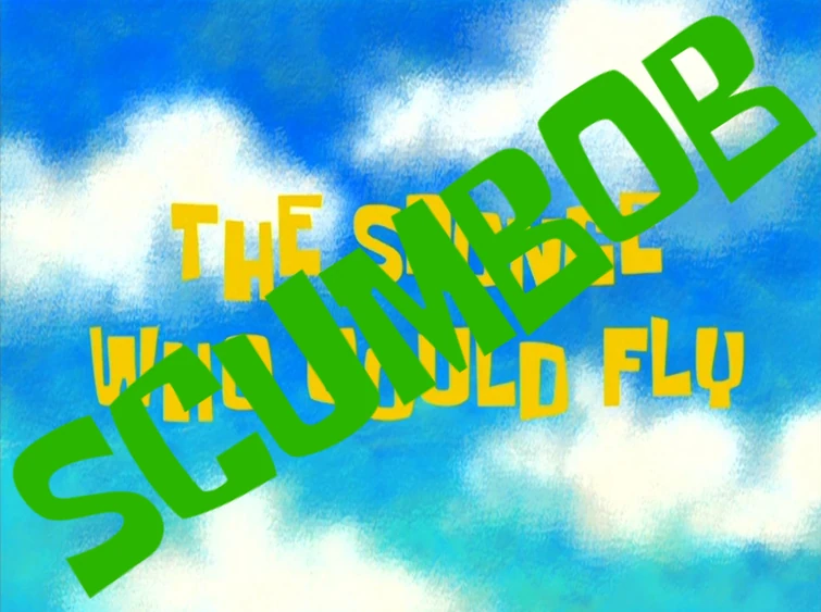 Discuss Everything About ScumBob Wiki | Fandom