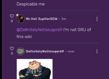 Im not the gru of this wik- | Fandom