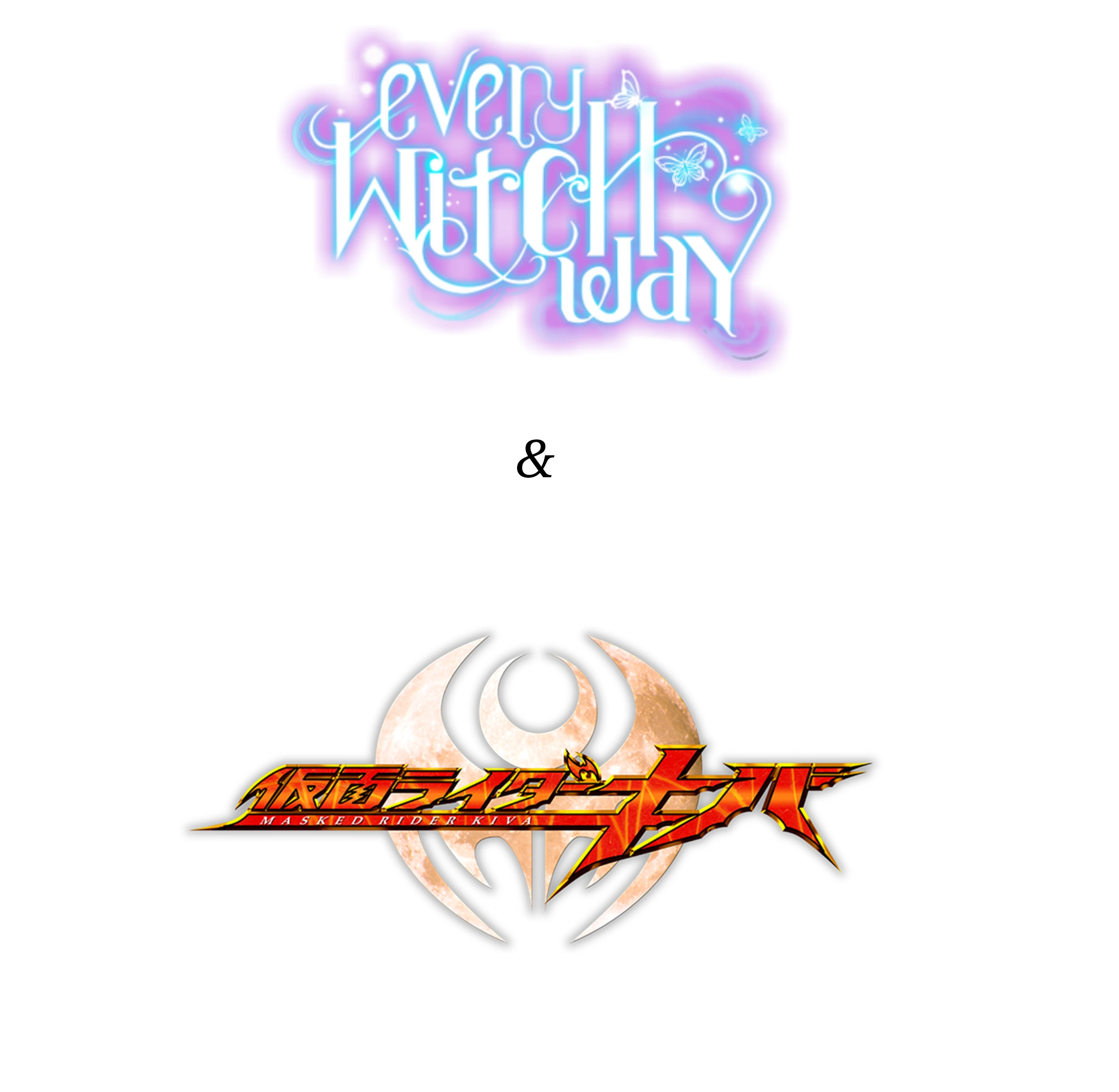 Kamen Rider Kiva and Every Witch Way | Fandom