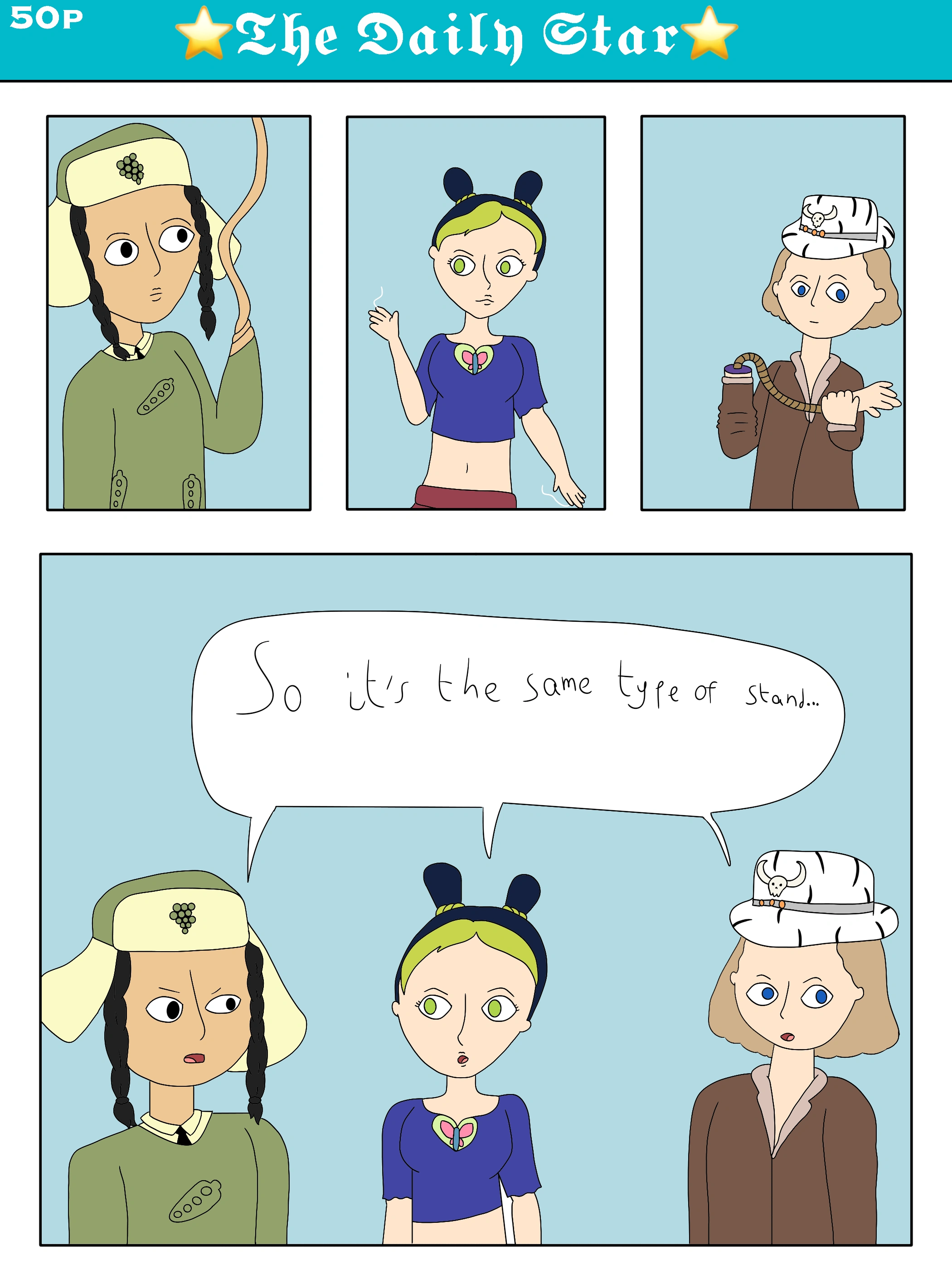 The same type of stand | Fandom