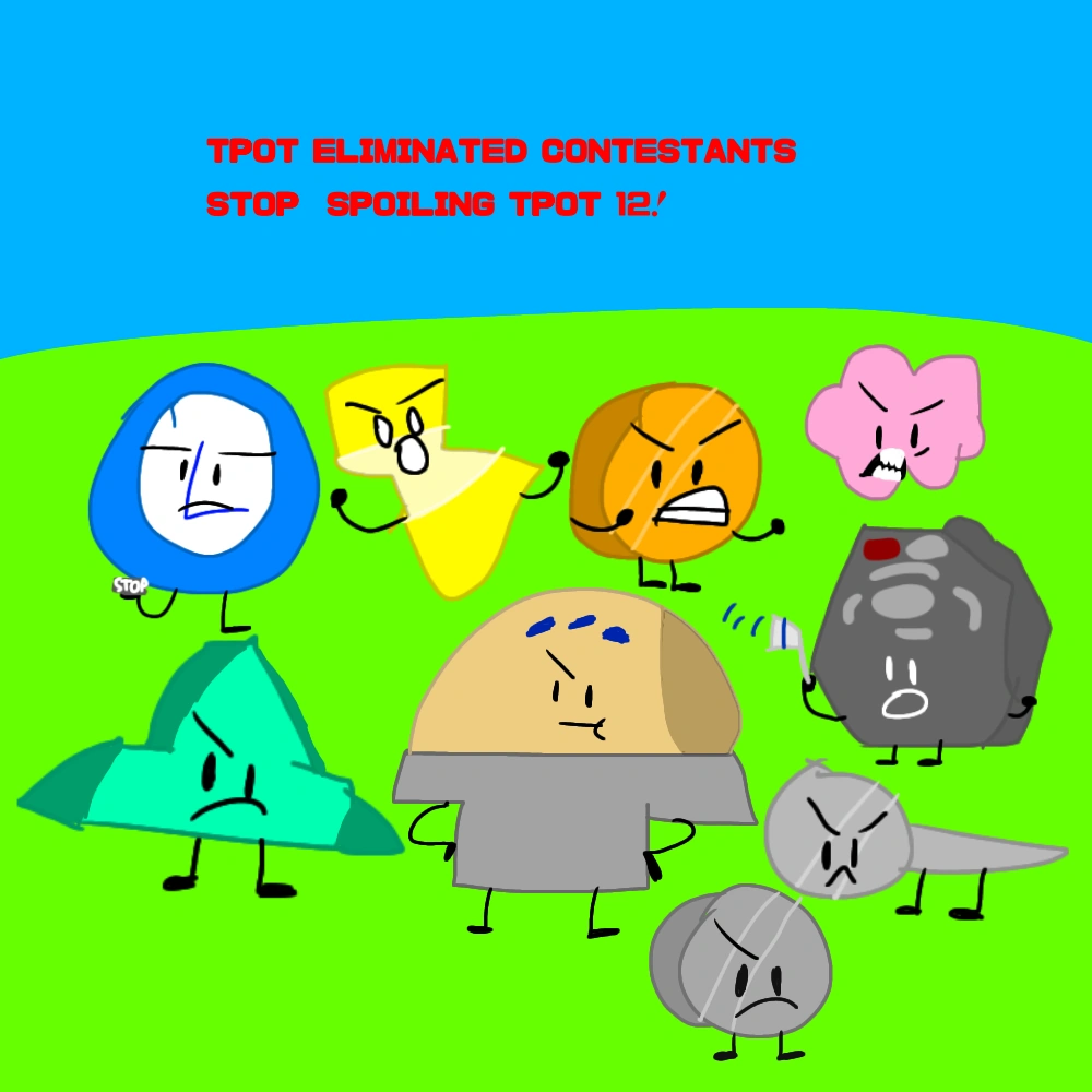 I made the TPOT Eliminated Characters's warning for TPOT 12 Spoilers ...