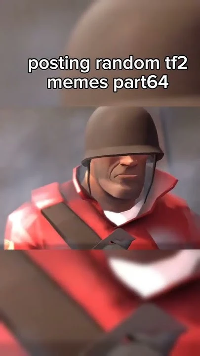 Tf2 meme | Fandom