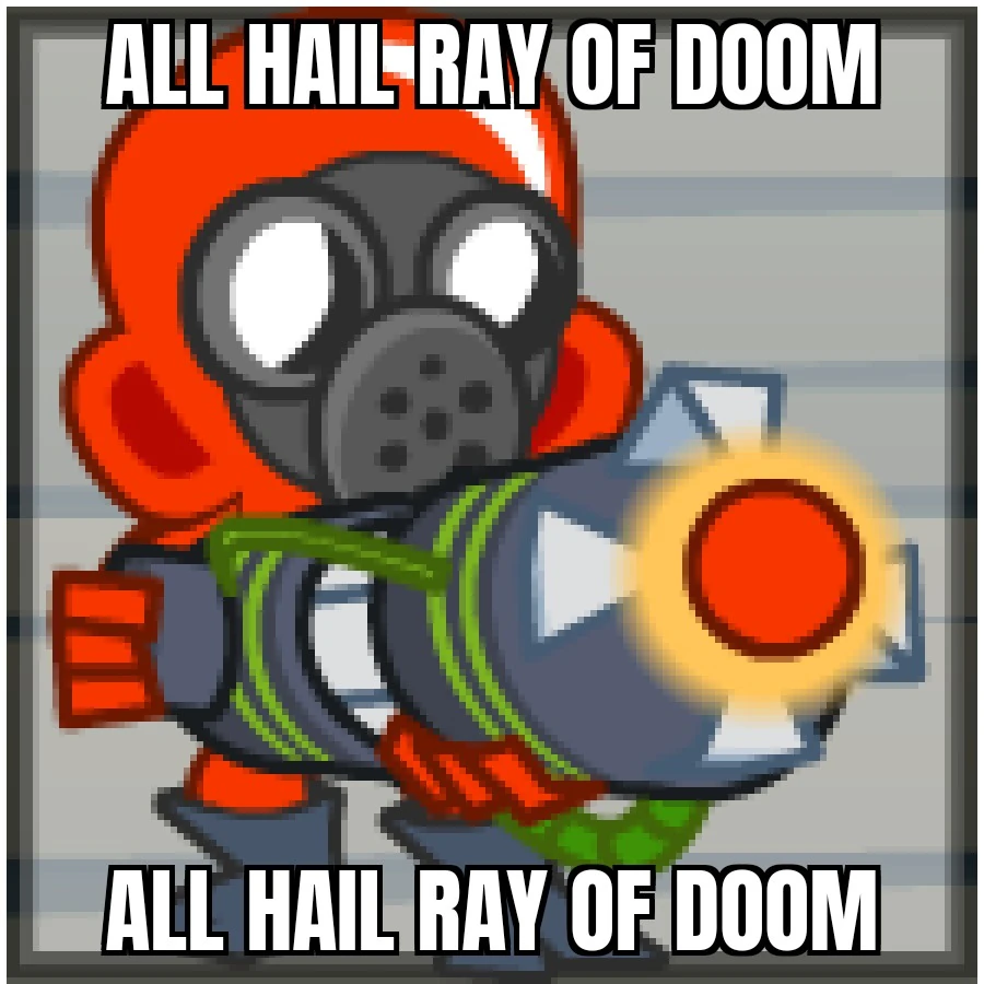 All hail ray of doom | Fandom