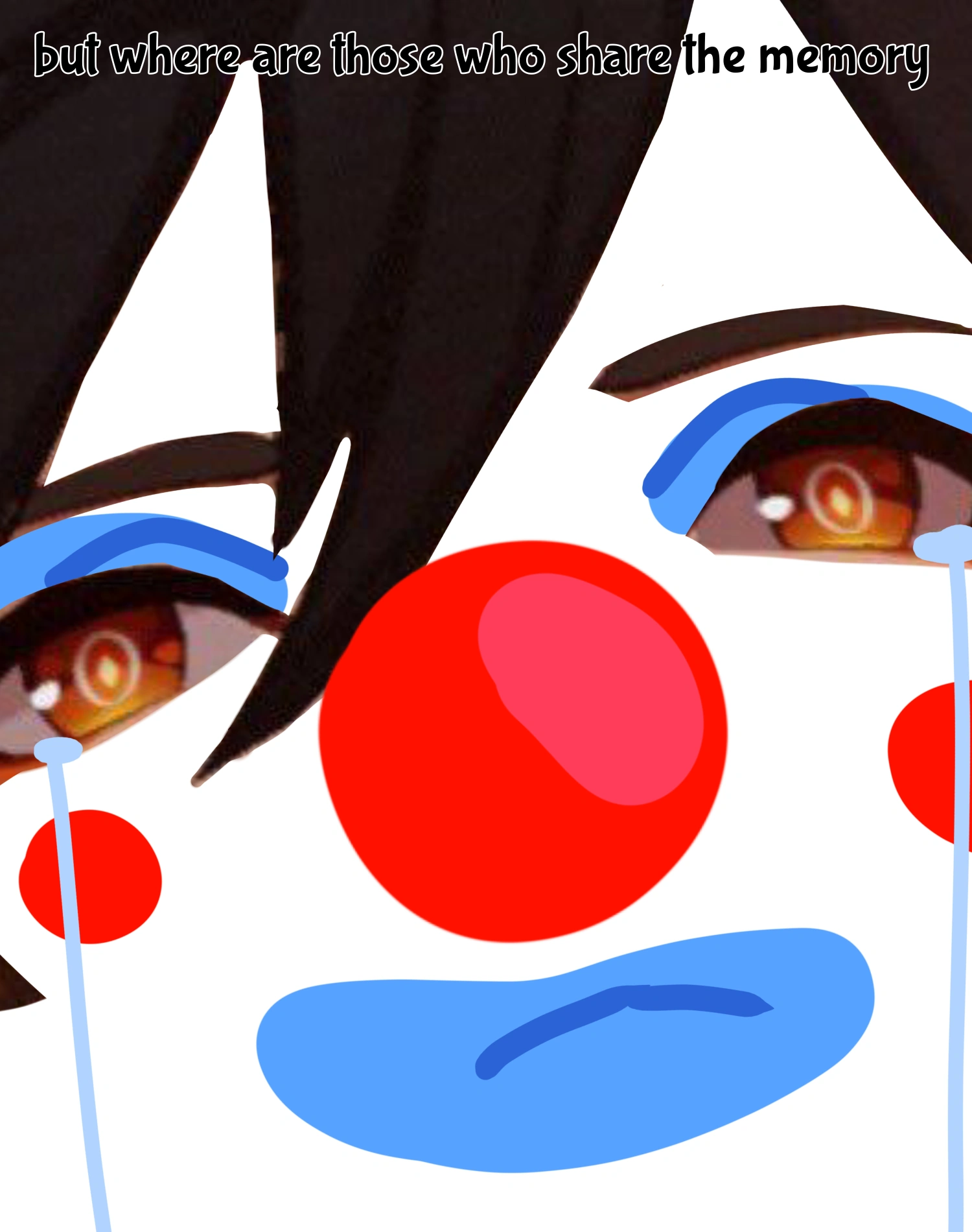 couldnt be me.. no wai- 🤡 | Fandom