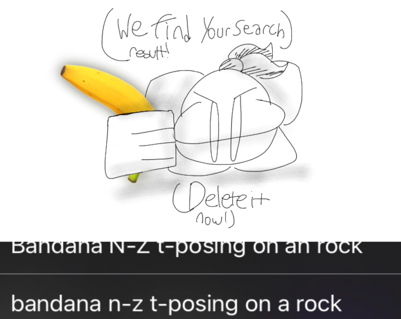 Delete this now. | Fandom