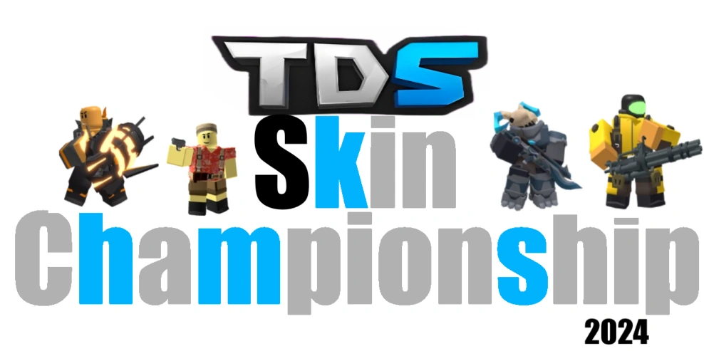 TDS skin Championship 2024! | Fandom