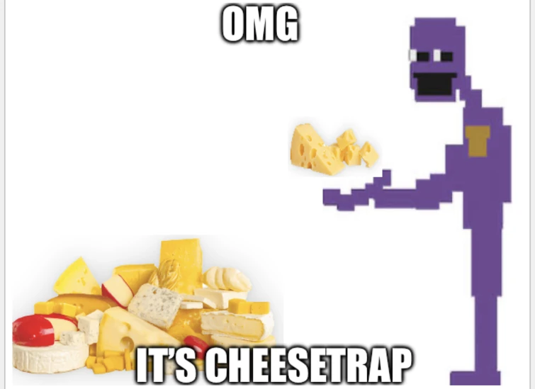 Cheesetrap | Fandom
