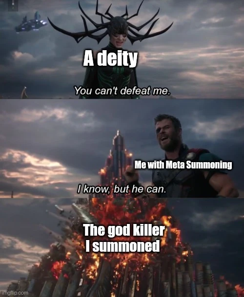 Me With Meta Summoning (Meme) | Fandom
