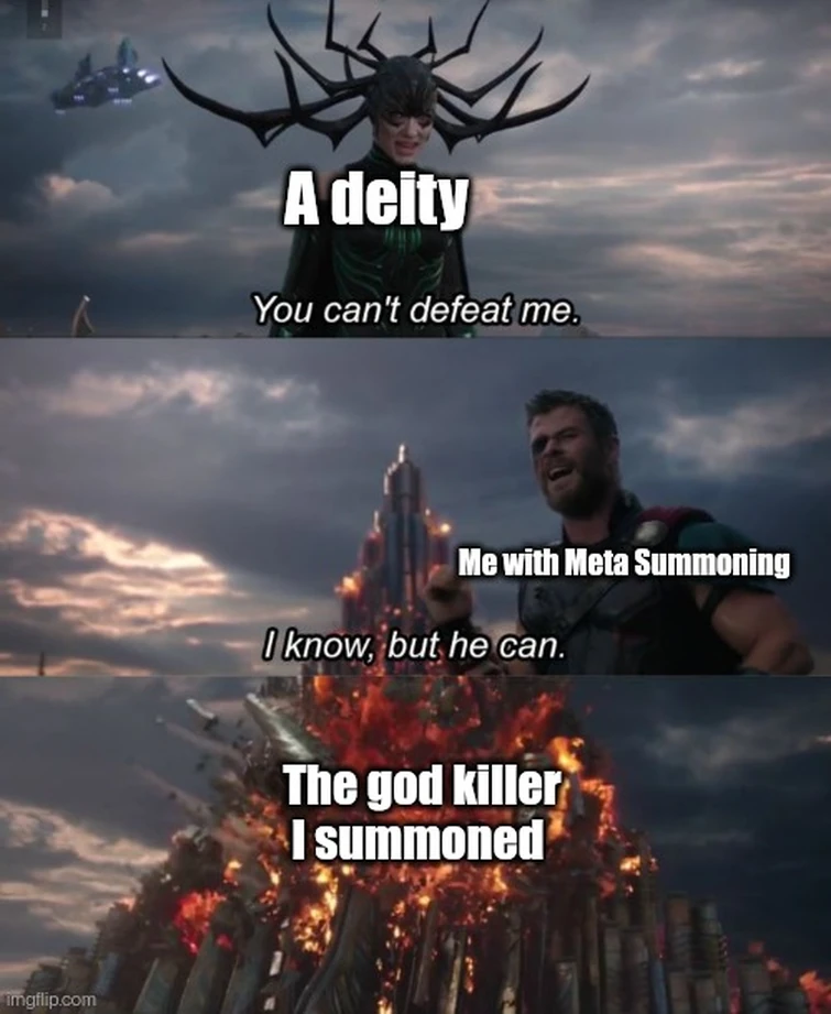 Me With Meta Summoning (Meme) | Fandom