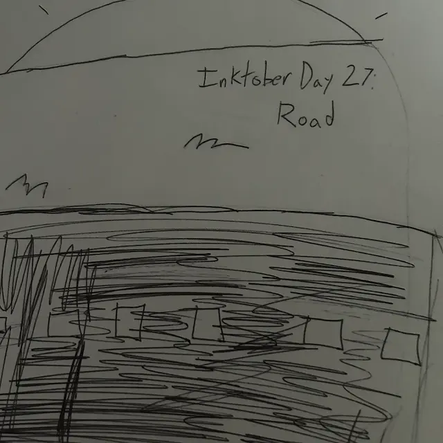 Inktober day 27: Road | Fandom