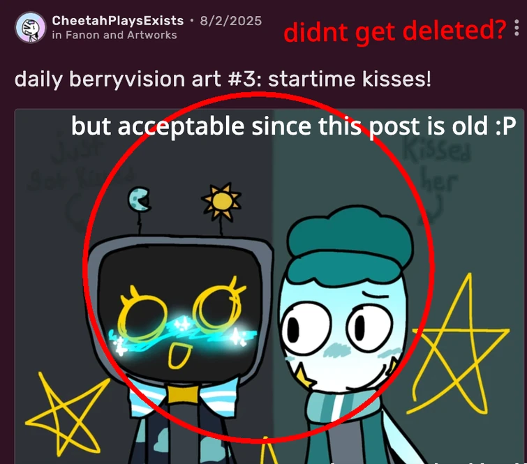 dude mods who deleted mah berryvision post i have no idea why | Fandom