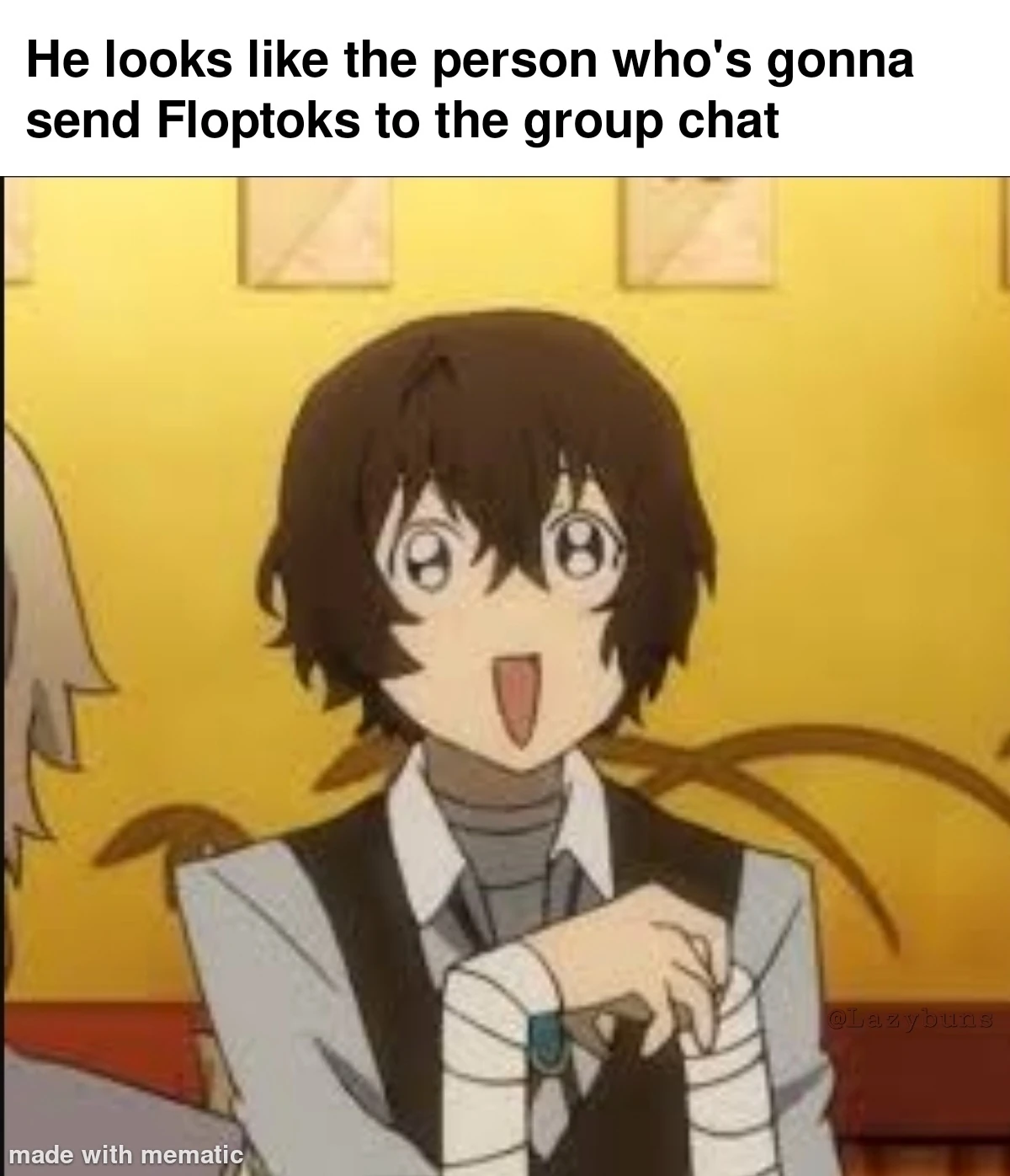 Fresh Dazai meme from me 🤌🤌🤌 | Fandom