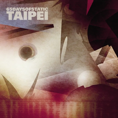 Taipei | 65daysofstatic Wiki | Fandom