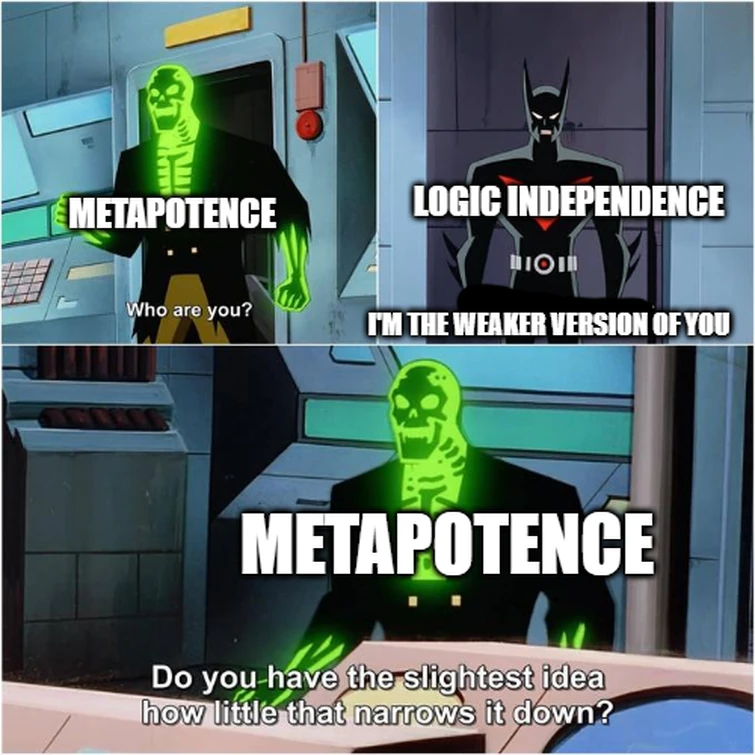 Nigh-Omnipotent version of Metapotence. Meme I made | Fandom