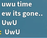 UwU UwU UwU | Fandom