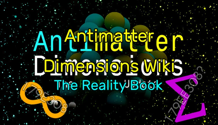 Discuss Everything About Antimatter Dimensions Wiki | Fandom