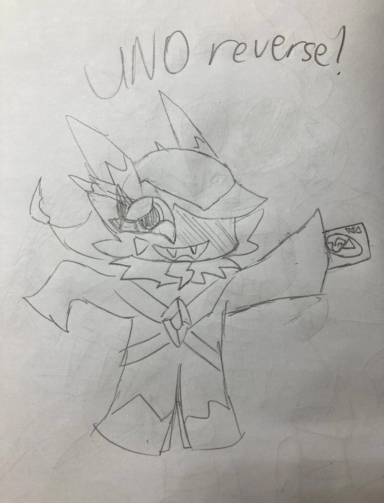 UNO REVERSE!!! | Fandom