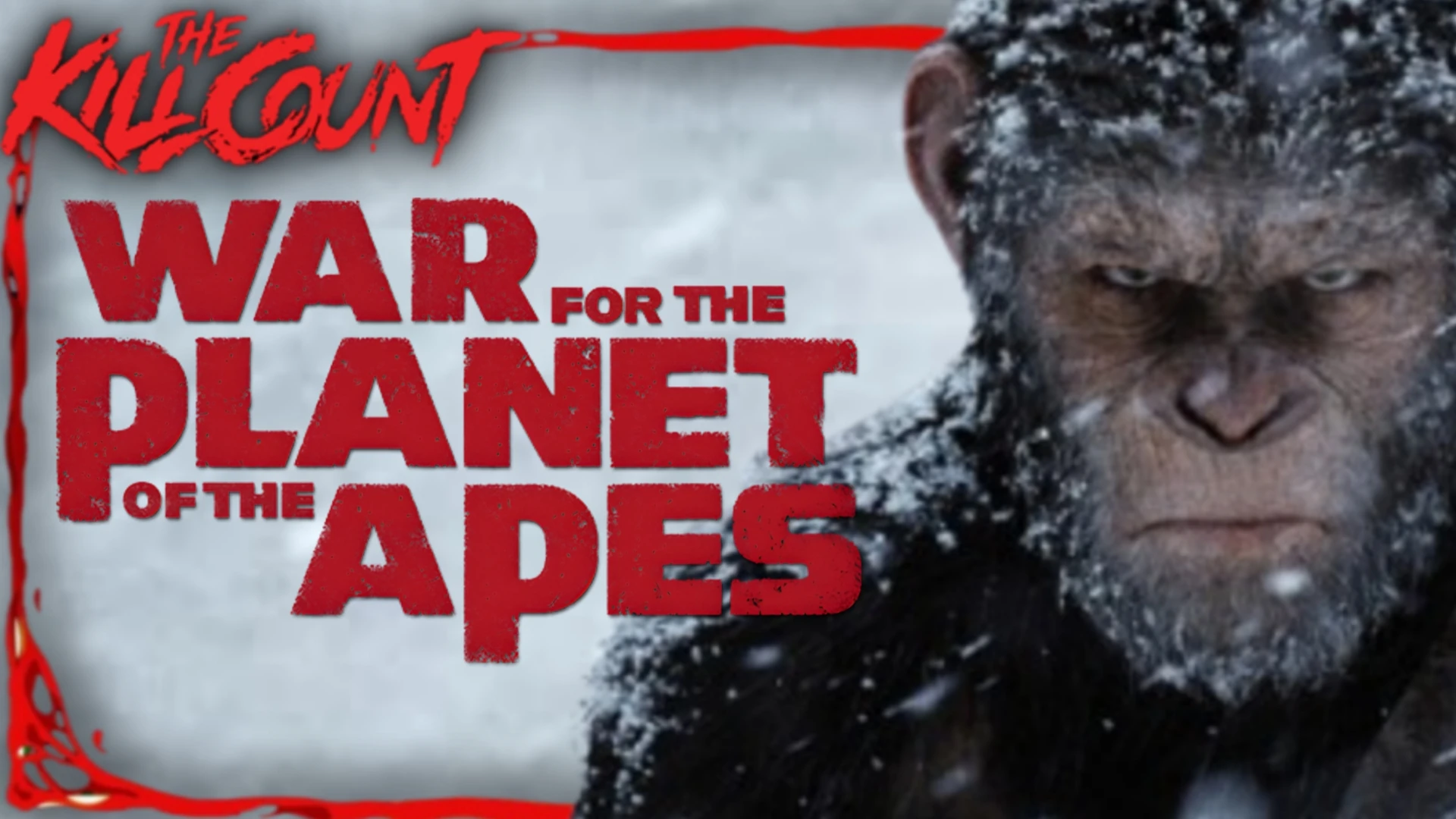 War for the planet of the apes(2017) kill count | Fandom