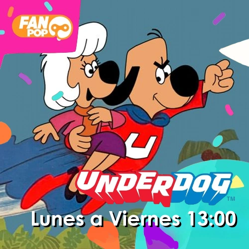 WHAT?! FanPop TV Underdog Spanish ad poster image, dubbed in Venezuelan ...