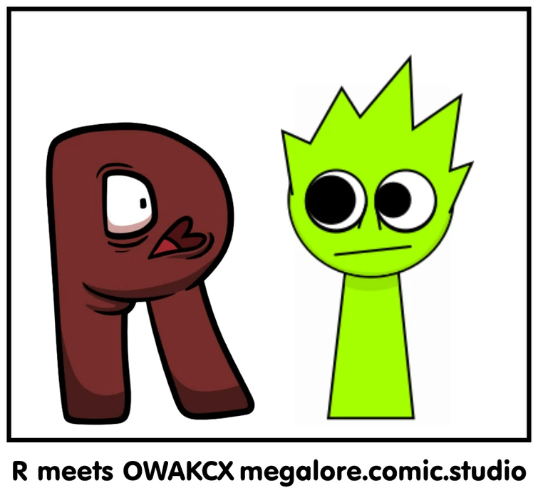 R from AL meets OWAKCX | Fandom