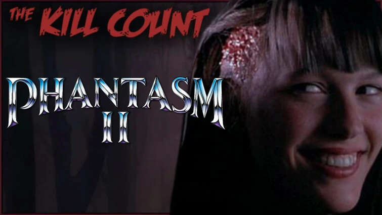 Phantasm 2 (1988) kill count | Fandom