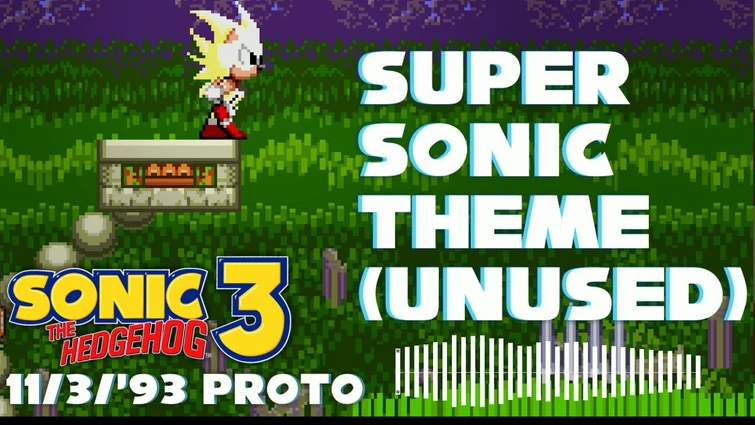 Best Super Sonic theme? I’m only judging by final releases (Sorry Sonic 3 Prototype). | Fandom