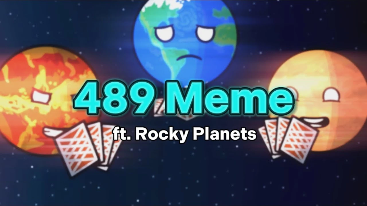 489 Meme | ft. The Rocky Planets | Fandom