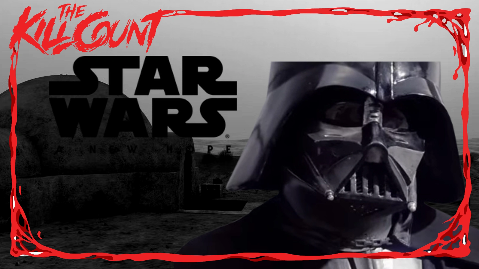 Fanmade Kill Counts #39: Star Wars: Episode IV - A New Hope (1977) | Fandom