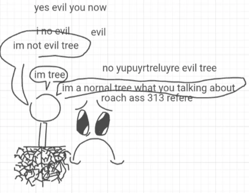 tree turn to evil | Fandom