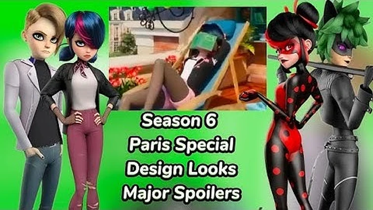 Miraculous Season 6 || Miraculous World Paris New Looks Spoilers | Fandom