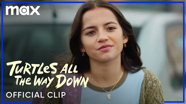 Aza Holmes Shares A Life Changing Secret With Daisy | Turtles All The Way Down | Max | Fandom