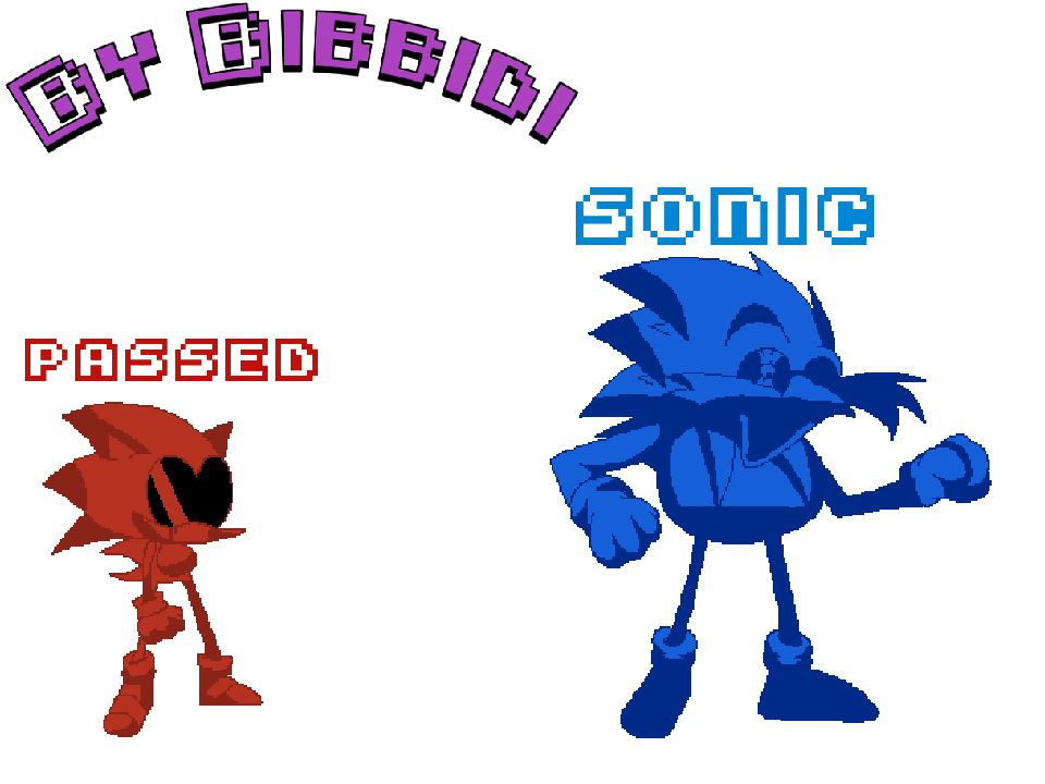 Passed And Sonic | Fandom