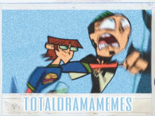 Total Drama Memes | Fandom
