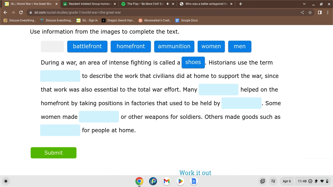 During a war, an area of intense fighting is called a shoes. | Fandom
