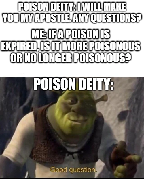 Poison deity be in a knot from the get-go. meme i made | Fandom