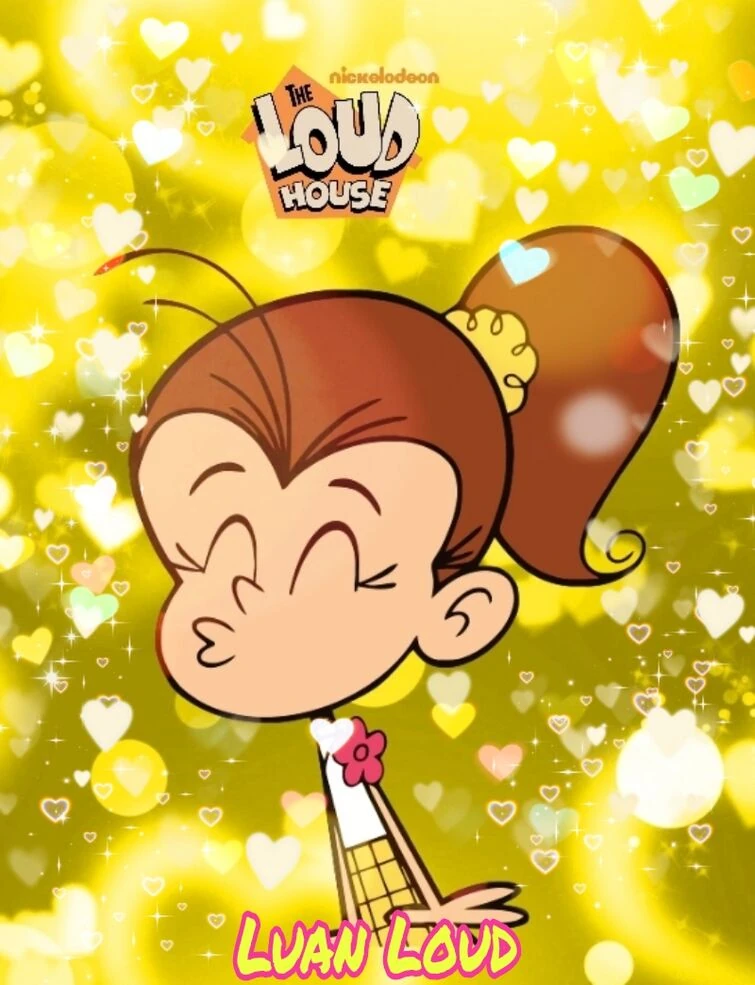 Luan Loud Posters 💛💛💛 | Fandom