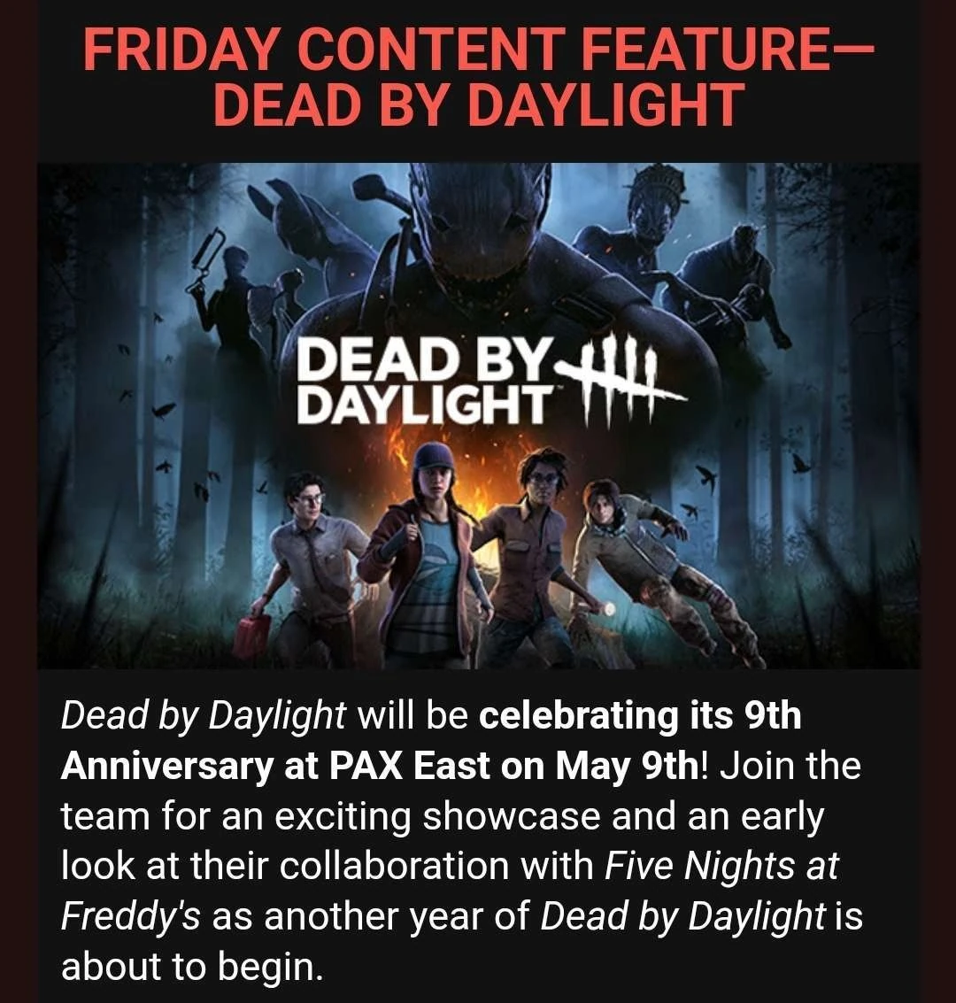 FNAF X DBD at PAX East! | Fandom