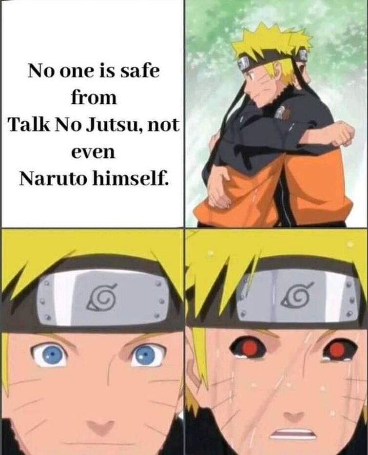 Naruto talk no jutsu meme | Fandom