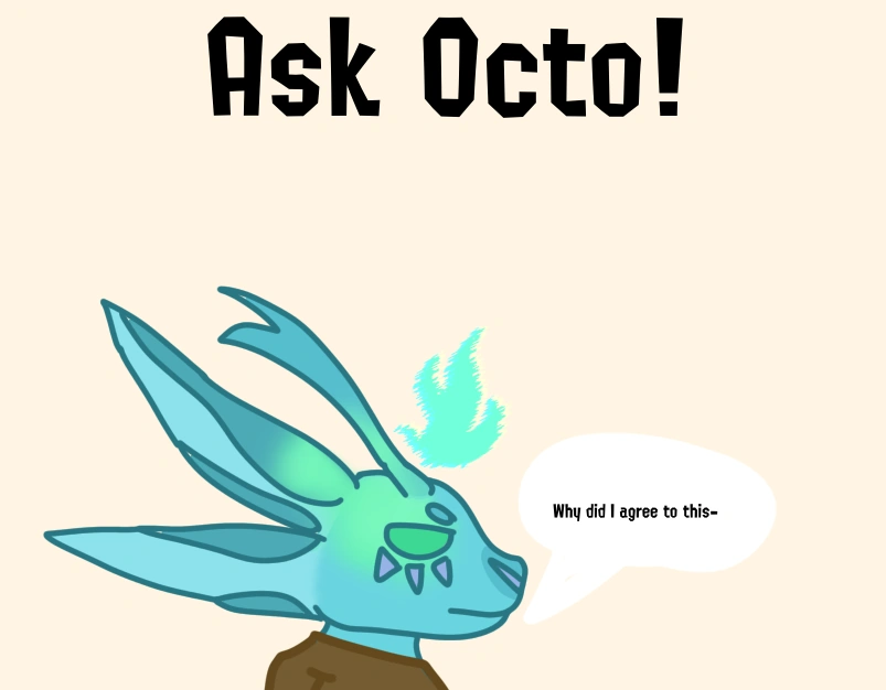 Ask Octo! | Fandom
