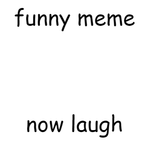 Please laugh | Fandom