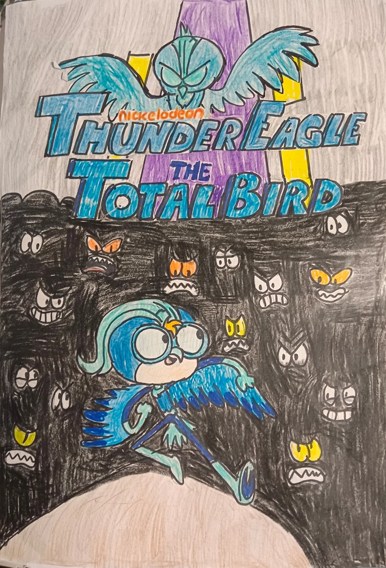 Thunder Eagle The Total Bird New Series For Nickelodeon Studio | Fandom