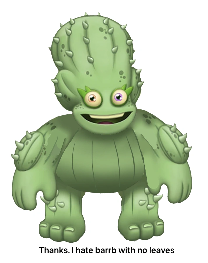 Thanks! I hate barrb with no leaves! | Fandom