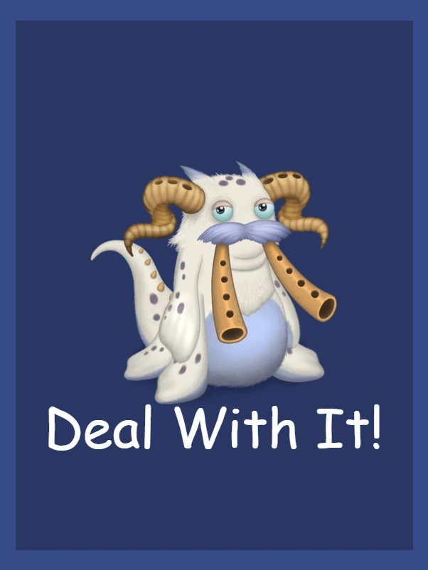 Deal with it Poster | Fandom